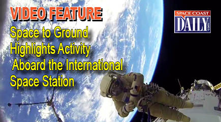 VIDEO SPECIAL: Space To Ground - Space Coast Daily