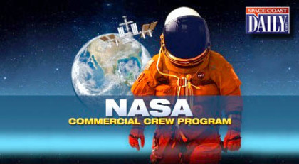 Commercial Crew Program Blog Now Live - Space Coast Daily