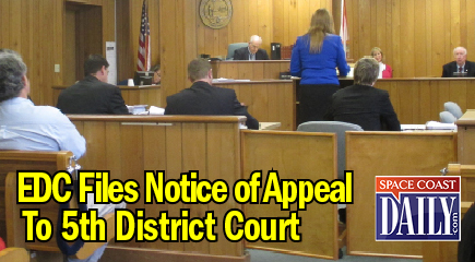 EDC Files Notice of Appeal To 5th District Court - Space Coast Daily