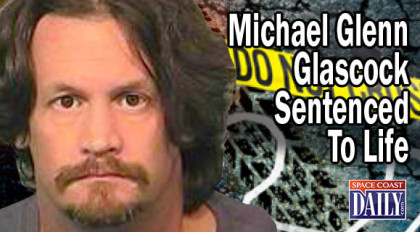 Brevard Man Sentenced To Life For Sexual Enticement - Space Coast Daily