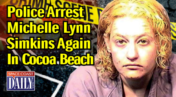 Police Arrest Michelle Lynn Simkins Again In Cocoa Beach - Space Coast ...