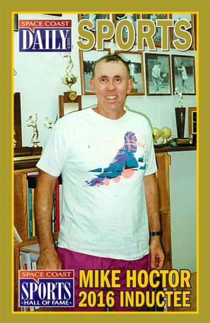 VIDEO: Space Coast Sports Hall of Fame’s Mike Hoctor Literally Wrote ...