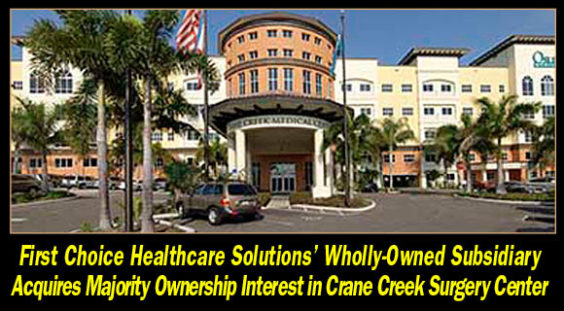 First Choice Healthcare Solutions’ Wholly-Owned Subsidiary Acquires ...