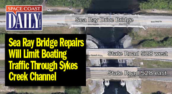 Sea Ray Bridge Repairs Will Limit Boating Traffic Through Sykes Creek ...