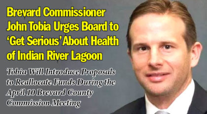 Brevard Commissioner John Tobia Urges Board to 'Get Serious' About ...