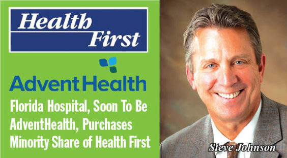 Florida Hospital, Soon To Be AdventHealth, Purchases Minority Share of ...