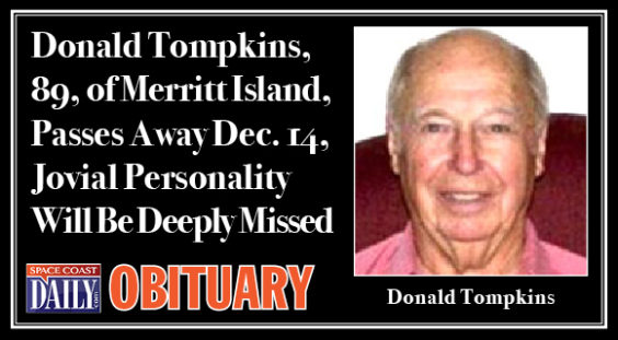 Donald Tompkins, 89, of Merritt Island Passes Away Dec. 14, Jovial ...