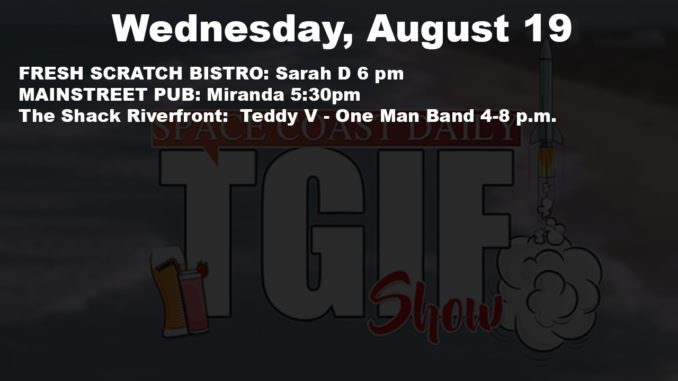 Space Coast Daily TGIF Show – Highlights Live Shows, Fishlips, Village ...