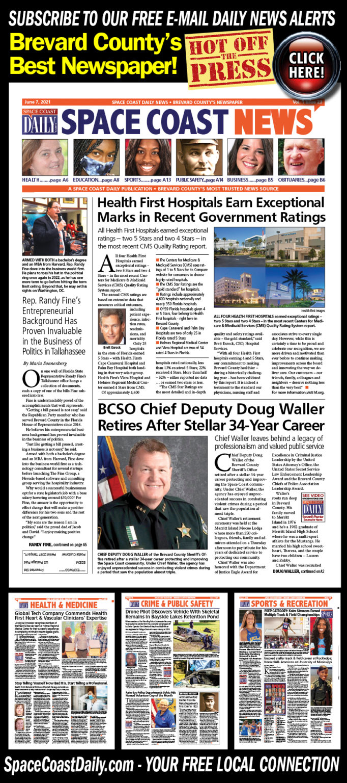 HOT OFF THE PRESS! June 7, 2021 Space Coast Daily News – Brevard County ...