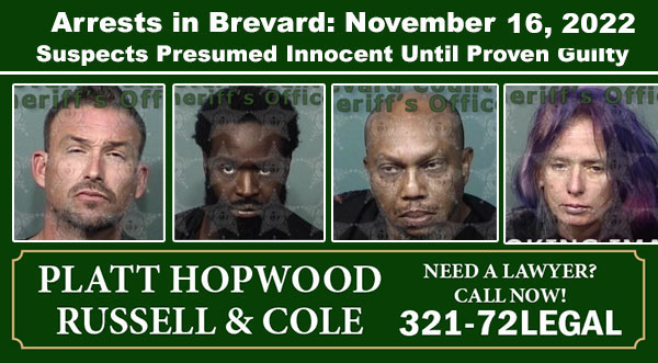 Arrests In Brevard County: November 16, 2022 – Suspects Presumed ...