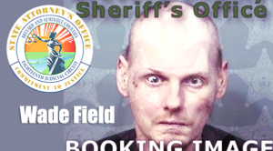 Brevard Grand Jury Indicts Wade Field for First-Degree Murder and ...
