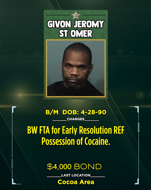 WHEEL OF FUGITIVE: Brevard Sheriff’s Office Names Givon St. Omer ...