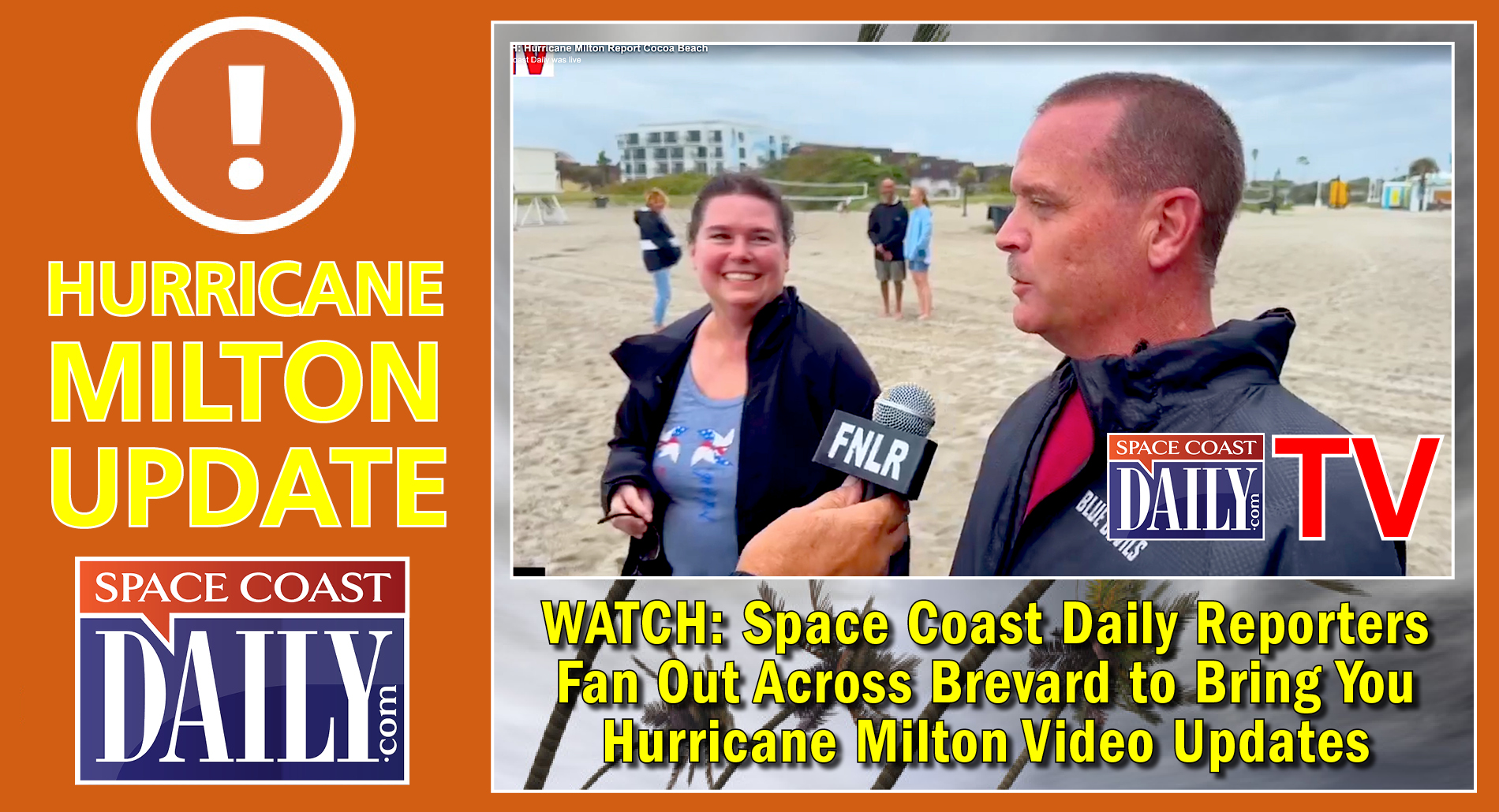 WATCH: Space Coast Daily Reporters Fan Out Across Brevard to Bring You ...