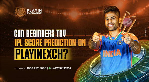 Can Beginners Try IPL Score Prediction on Playinexch? - Space Coast Daily